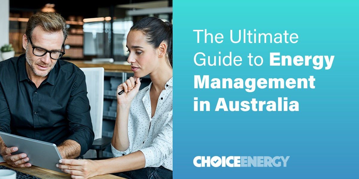 The Ultimate Guide to Energy Management in Australia [2025]